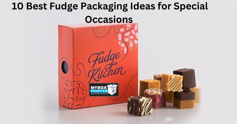 10 Best Fudge Packaging Ideas for Special Occasions – MyBoxPrinter.com