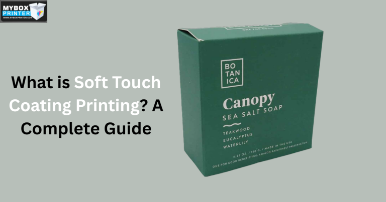 What is Soft Touch Coating Printing? A Complete Guide – MyBoxPrinter.com